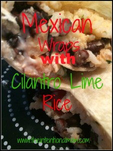 Mexican Wraps With Cilantro Lime Rice