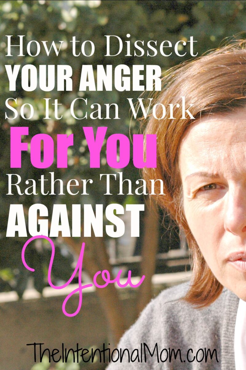 How to Dissect Your Anger So It Can Work For You