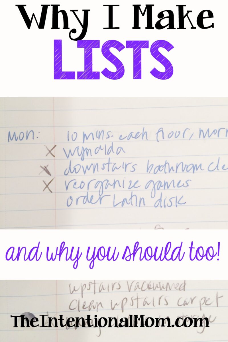 Why I Make Lists and Why You Should Too - The Intentional Mom