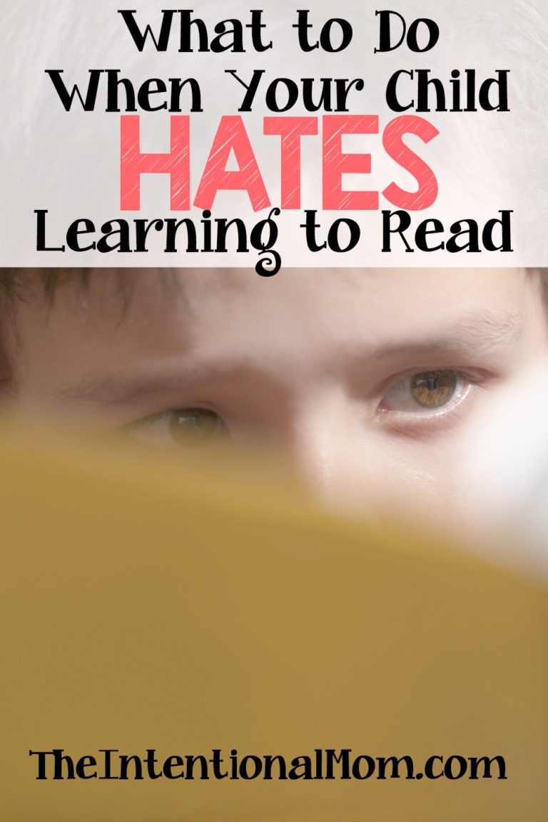 What to Do When Your Child Hates Learning to Read