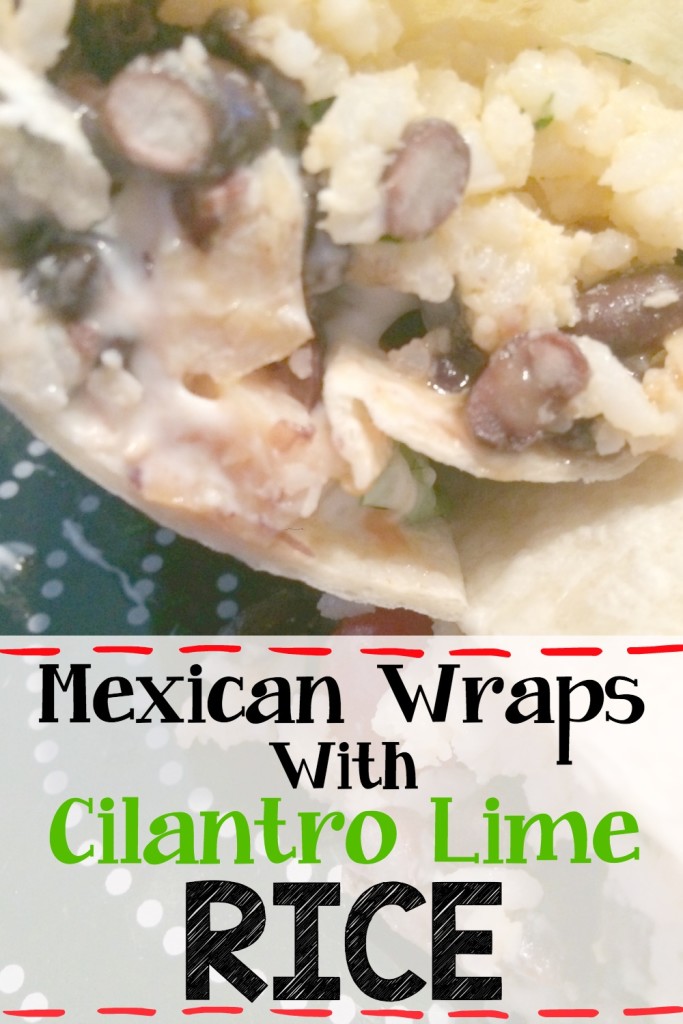 Recipe: Mexican Wraps with Cilantro Lime Rice - The Intentional Mom