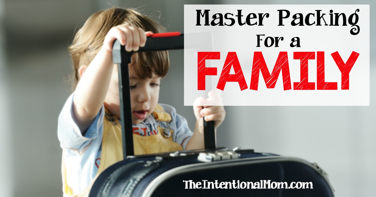 Master Packing For a Family (from a mom of 8!)