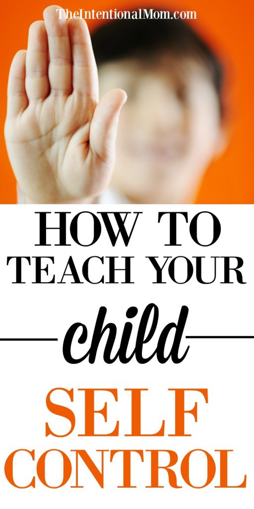 How to Teach Your Child Self Control