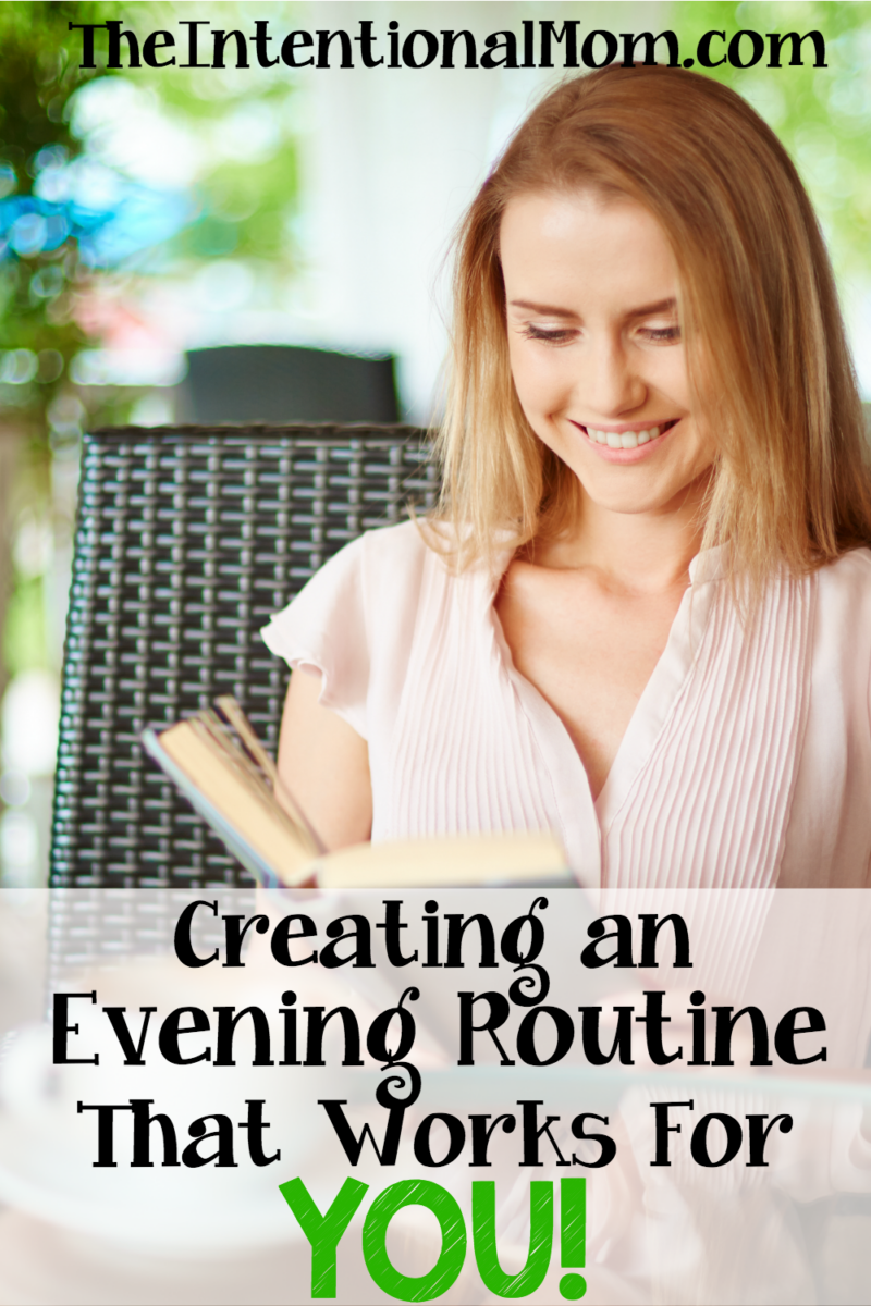 Creating an Evening Routine That Works For You!