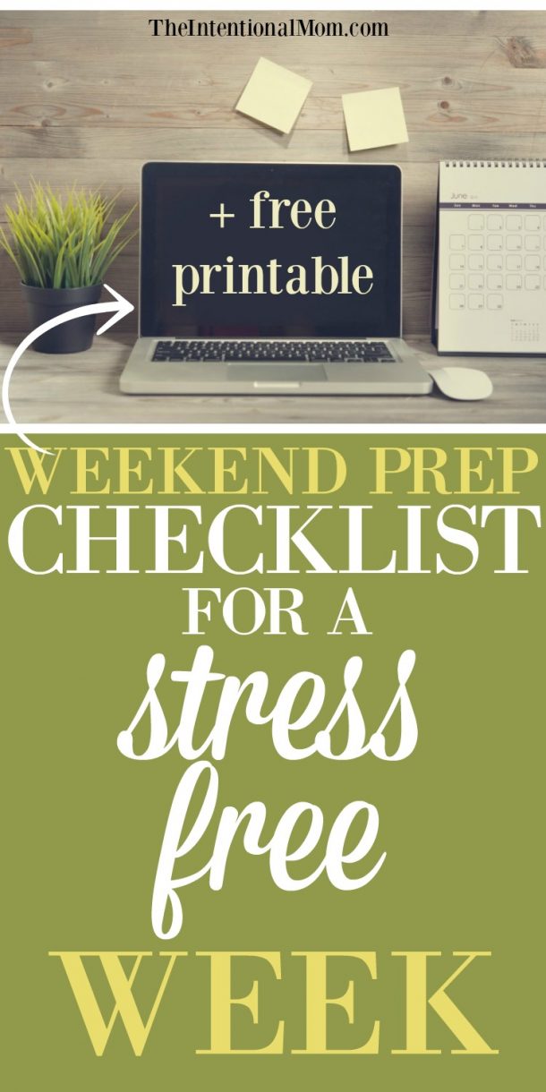 Weekend Prep Checklist For a Stress Free Week