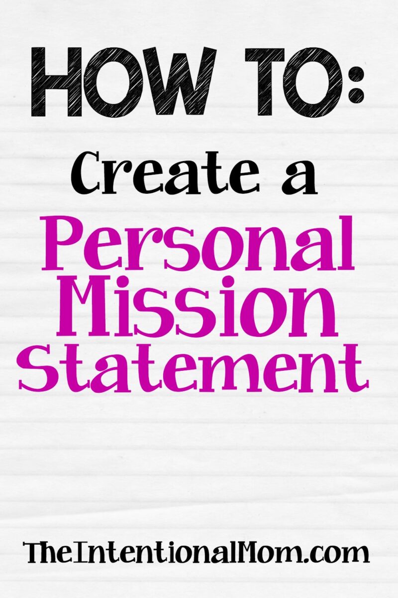 How to Create a Personal Mission Statement