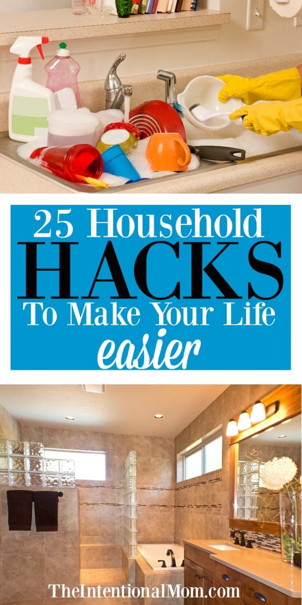 25 Household Hacks to Make Your Life Easier