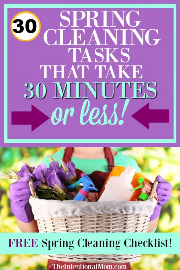 30 Spring Cleaning Tasks That Take 30 Minutes or Less! FREE Checklist