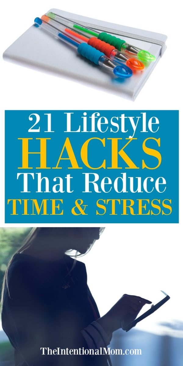 21 Lifestyle Hacks That Reduce Time & Stress (how many do you know?)