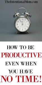 How to Be Productive Even If You Have NO Time!