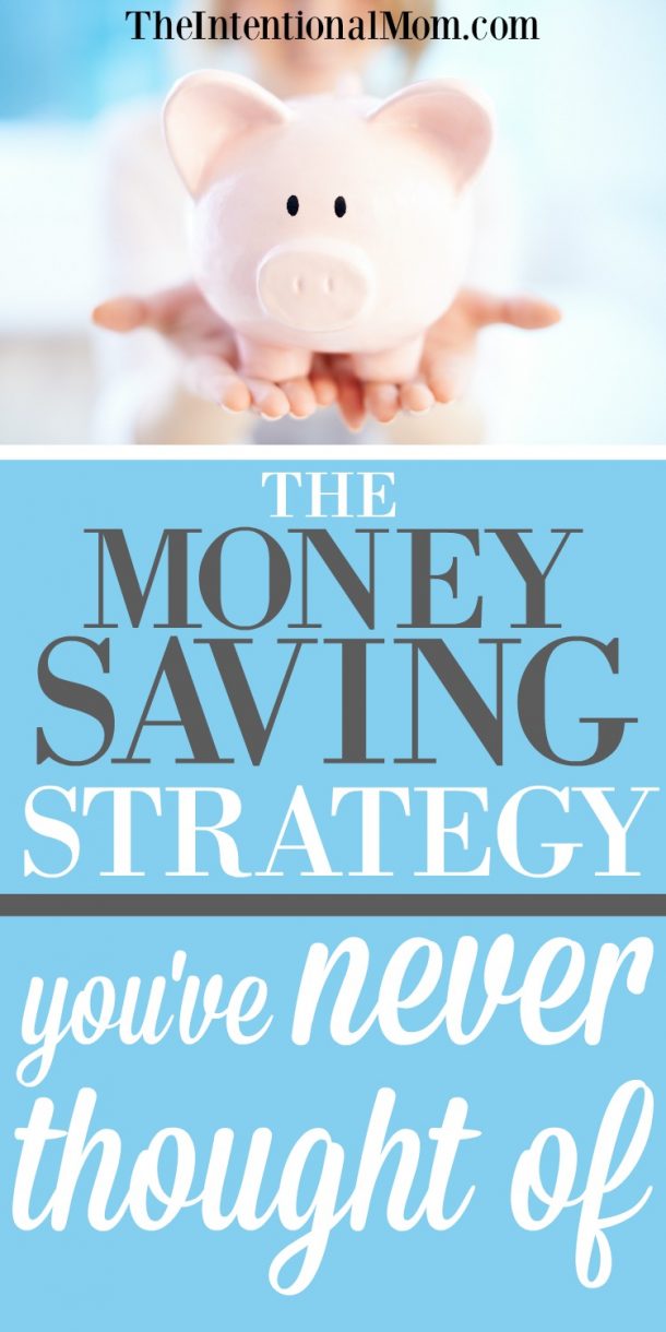 The Money Saving Strategy You've Never Thought Of