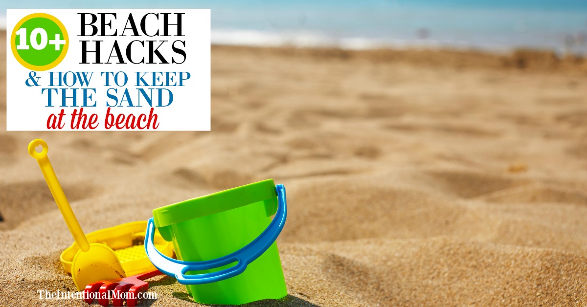 10+ Beach Hacks & How To Leave the Sand At the Beach