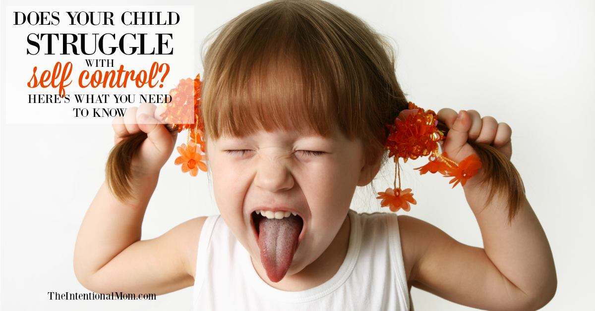 Does Your Child Struggle With Self Control? Here's What You Need to Know