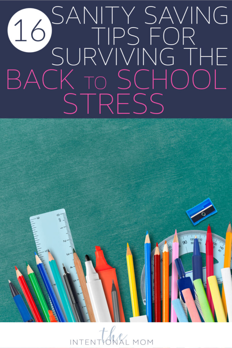 16 Sanity Saving Tips for Surviving the Back to School STRESS!