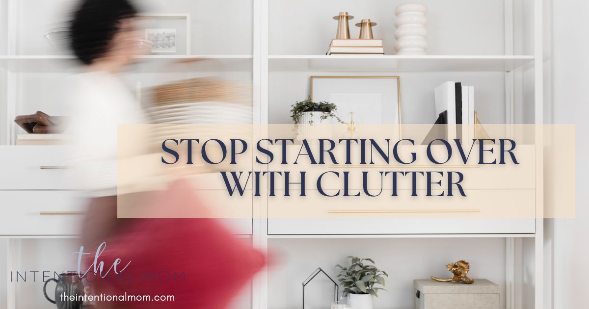 You’re Not Stuck With Your Clutter Because You’re Lazy…What’s Actually ...